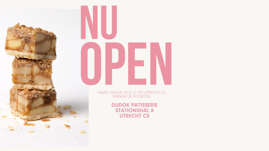 Dudok Patisserie Utrecht CS - Dudok Patisserie