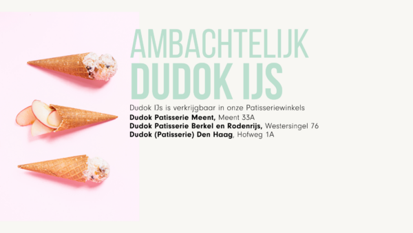 Dudok IJs - Dudok Patisserie